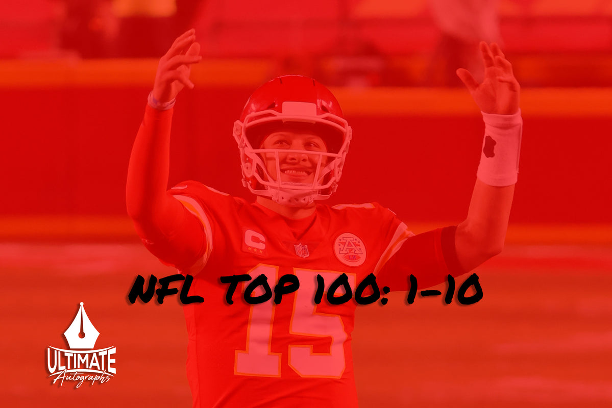 NFL Top 100: 1-10 — Ultimate Autographs